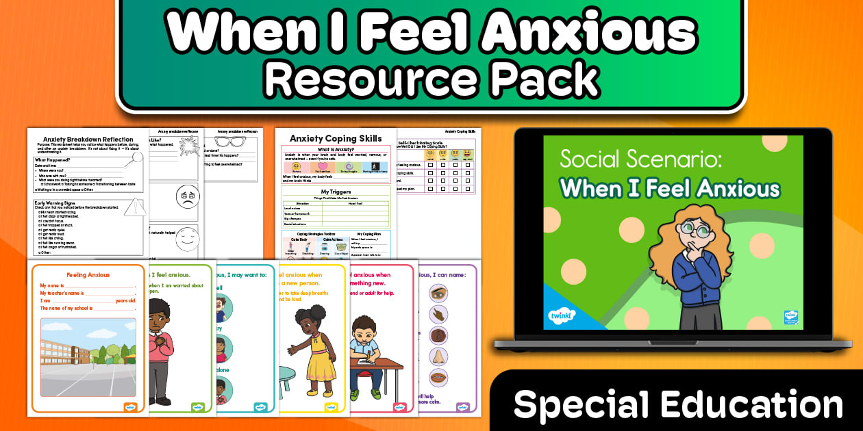 When I Feel Anxious Social Story Resource Pack