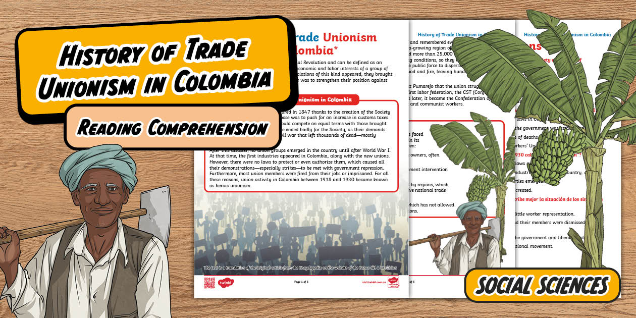 Colombian Trade Unionism Reading Comprehension