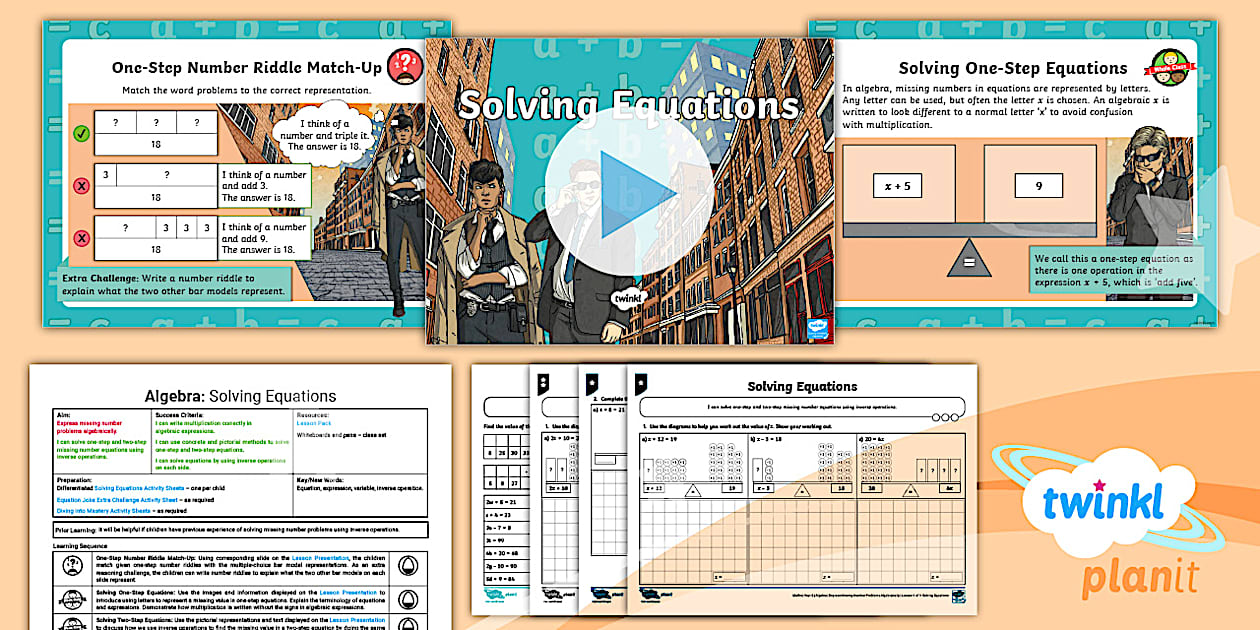 👉 Year 6 PlanIt Maths Algebra Solving Equations Lesson Pack