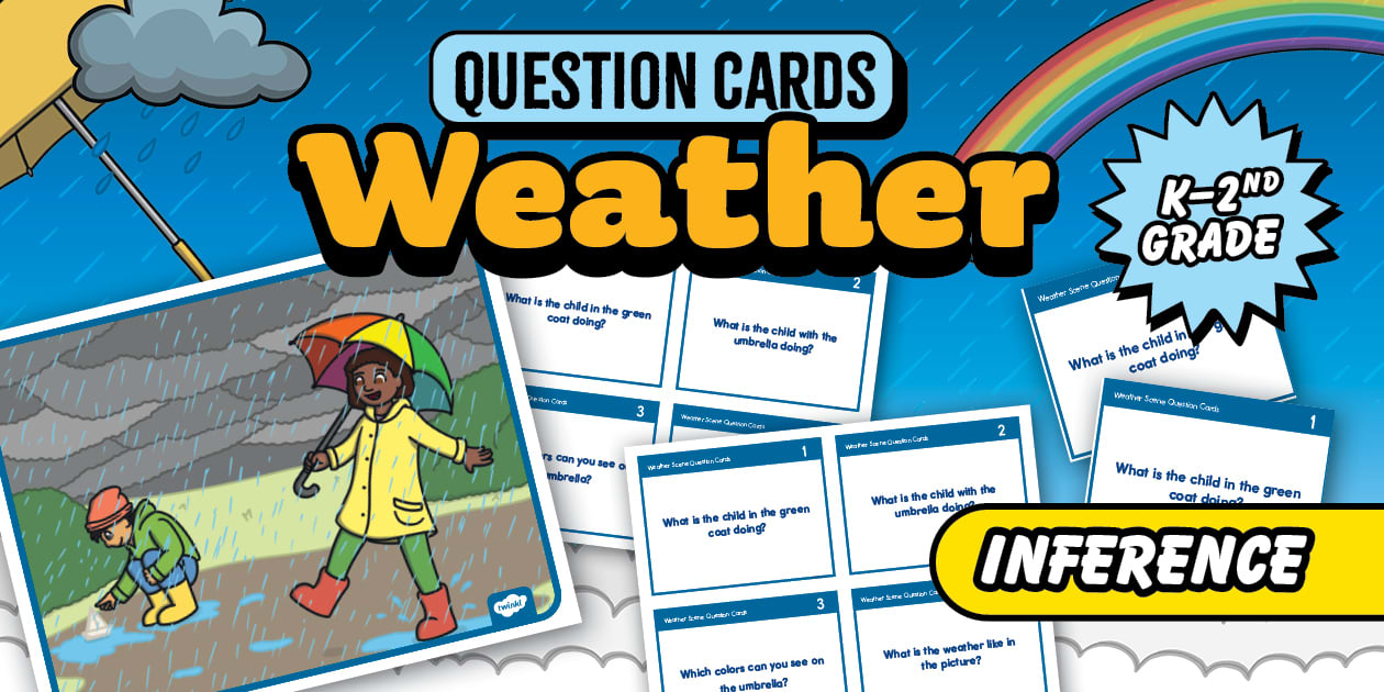 Weather Scene and Question Cards I Inference I Context Clues