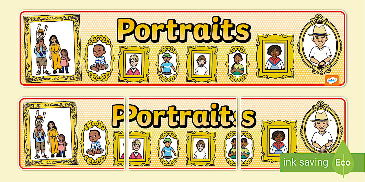 Portraits Display Banner - KS1 - Art (teacher made) - Twinkl
