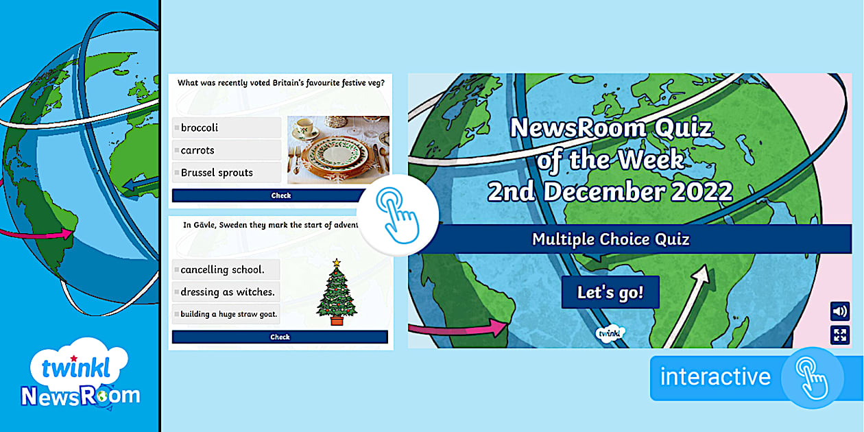 NewsRoom Interactive Weekly Quiz - 2nd December 2022