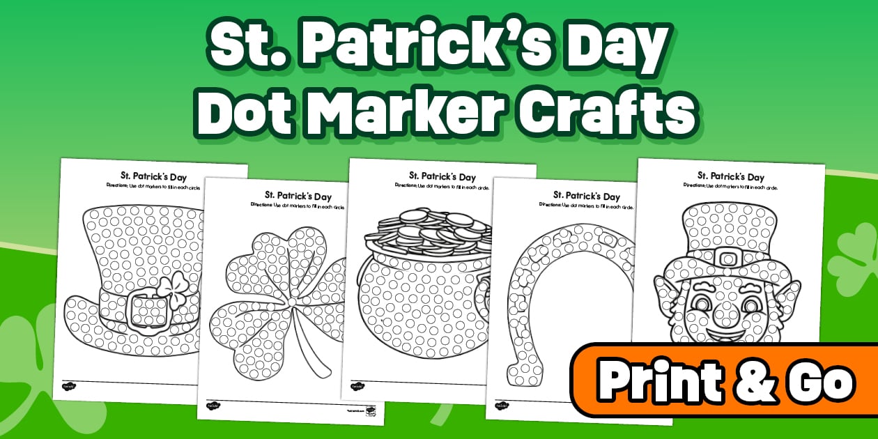 St. Patrick's Day Dot Marker Crafts