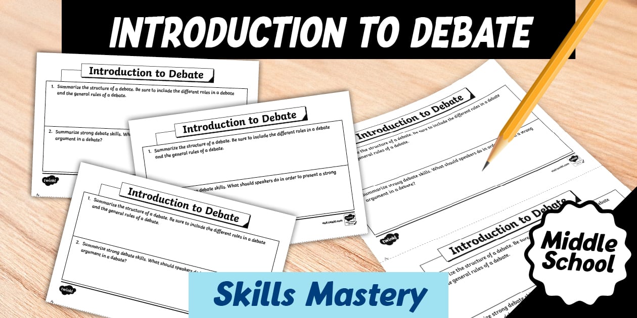 An Introduction to Debate Exit Ticket for 6th-8th Grade