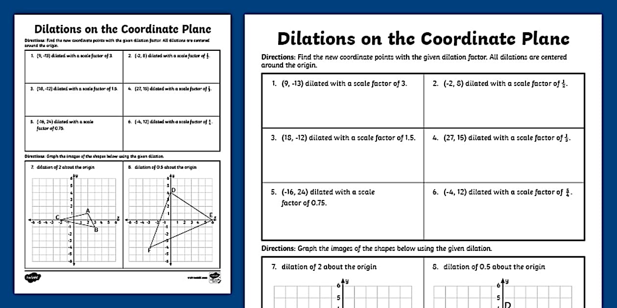 Eighth Grade Dilations on the Coordinate Plane Practice