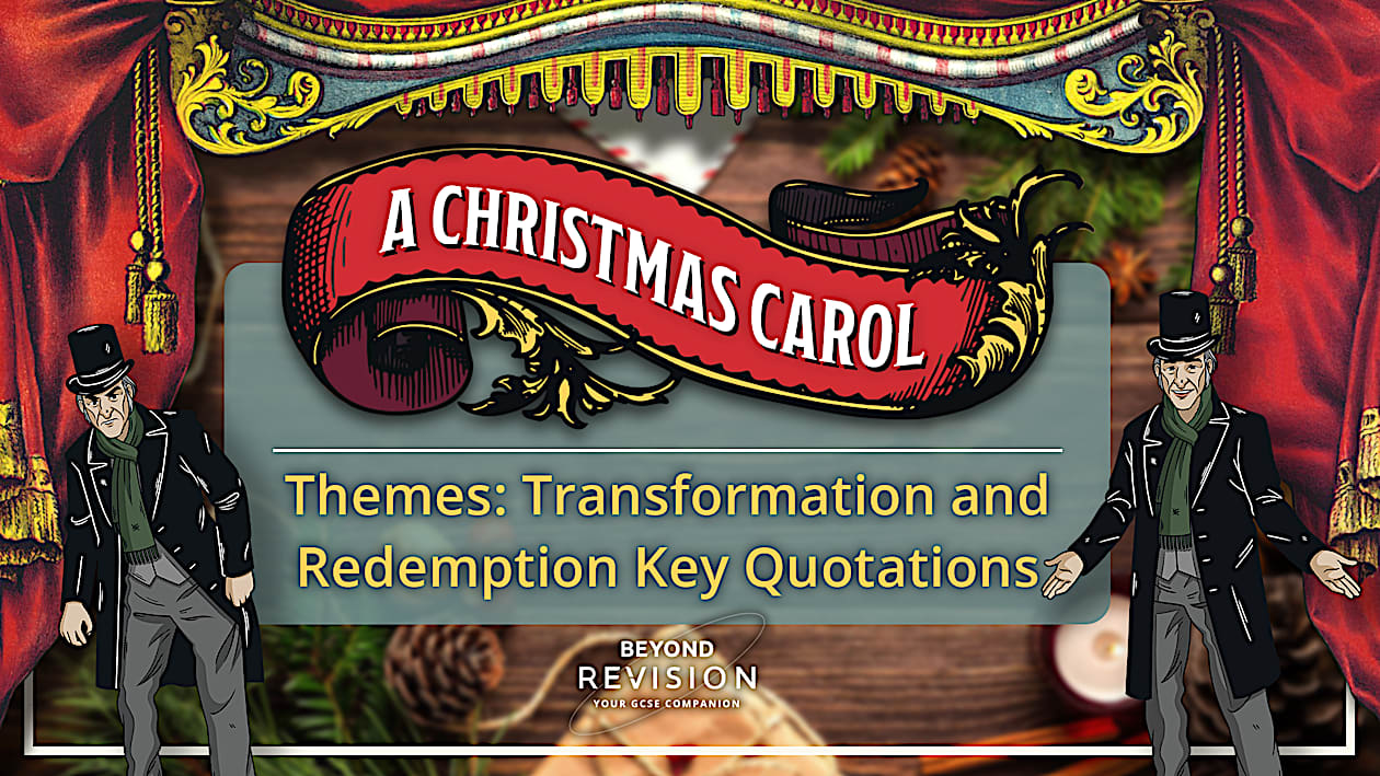 Key Quotes: Transformation and Redemption | A Christmas Carol | Quickfire