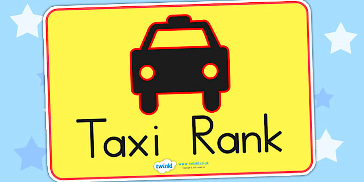 Bus Station Role Play Taxi Rank Sign (teacher made) - Twinkl