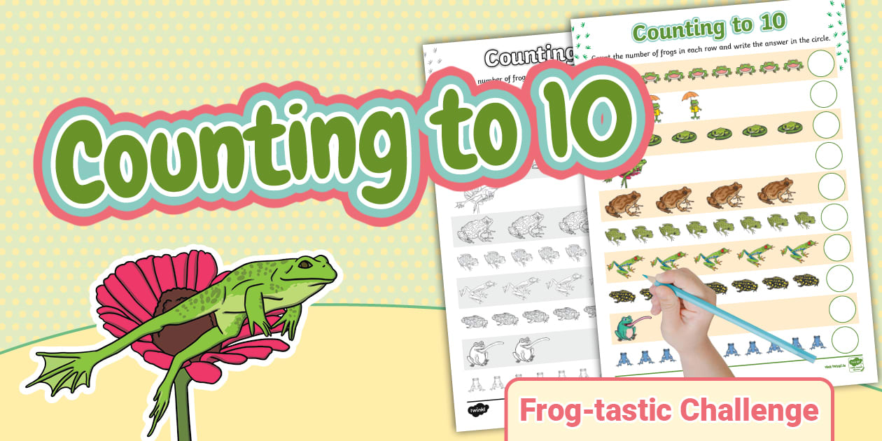 * NEW * Frogs Counting to 10 Worksheet - Twinkl