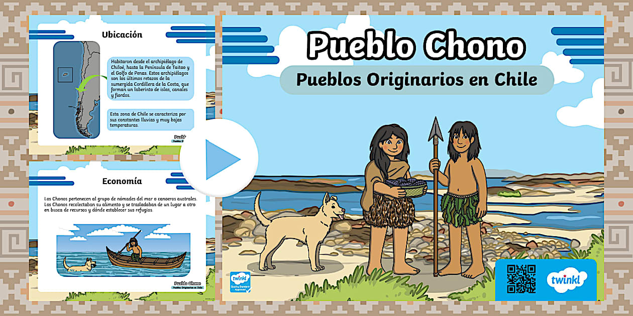 PowerPoint: Pueblo Chono – Pueblos Originarios - Twinkl
