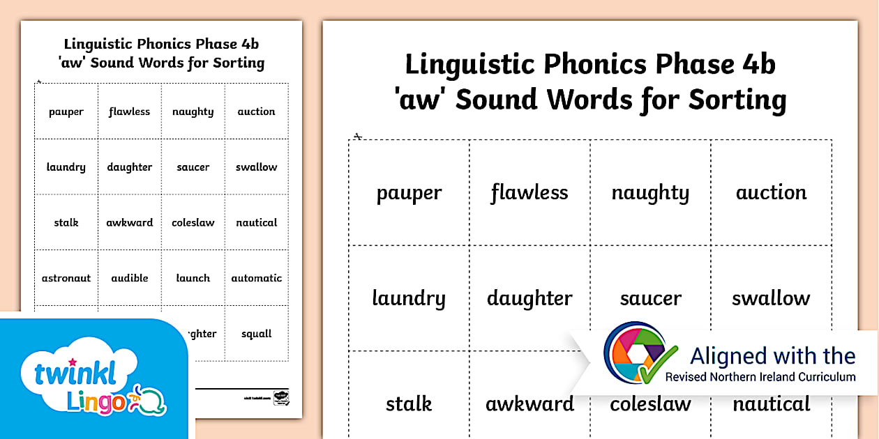 NI Linguistic Phonics Phase 4b ‘aw’ Sound Words for Sorting