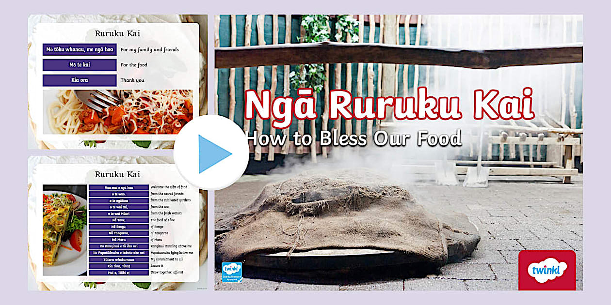 Rurukai Kai Blessing Our Food PowerPoint - Twinkl