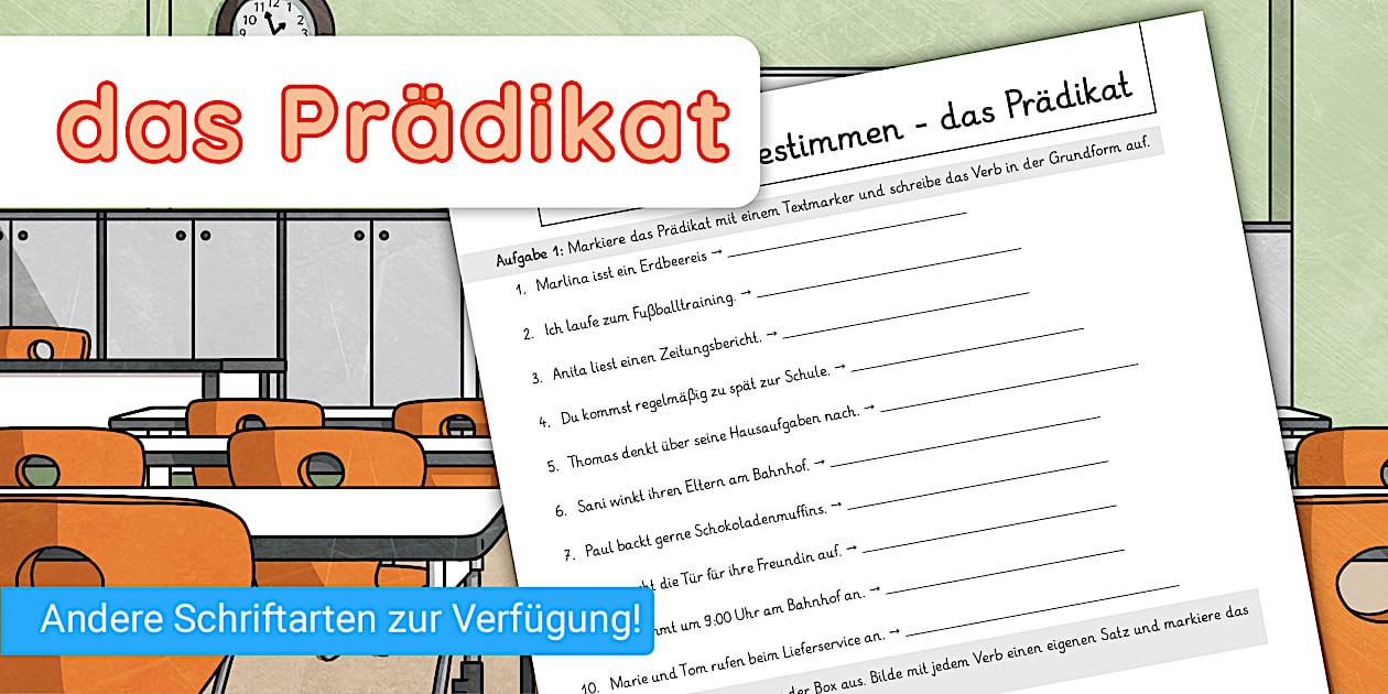 Satzglieder bestimmen - das Prädikat - Arbeitsblatt
