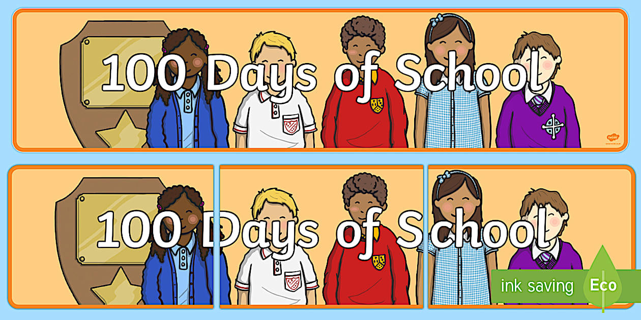 100 Days of School Banner (teacher made) - Twinkl
