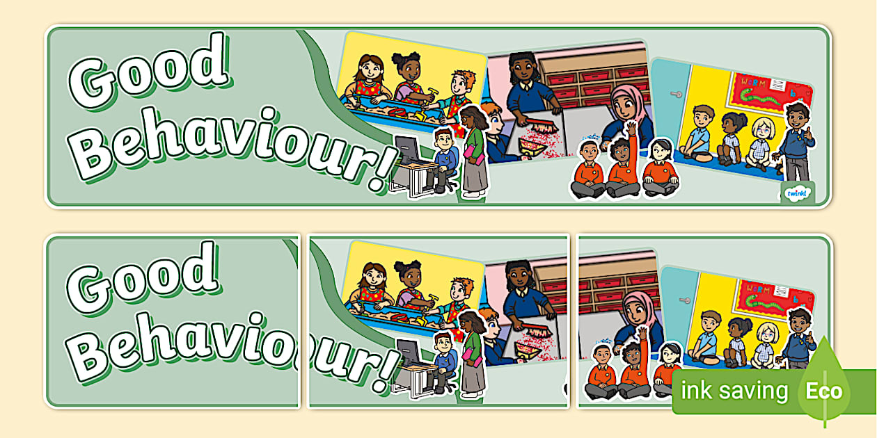 Good Behaviour Display Banner (teacher made) - Twinkl