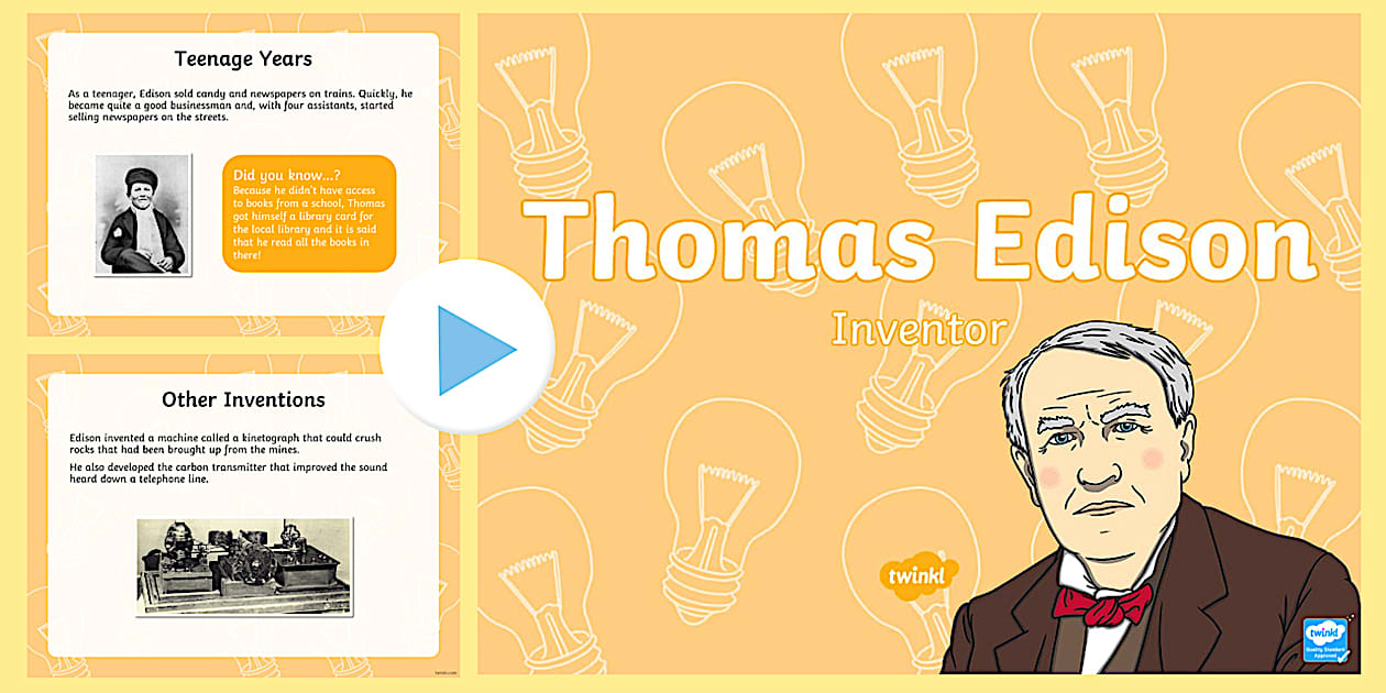 Thomas Edison KS2 PowerPoint Presentation - Twinkl