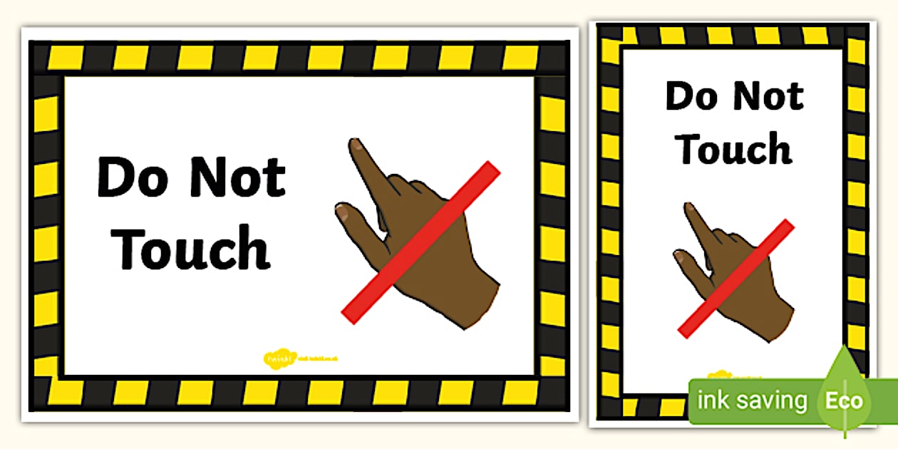 Do Not Touch Display Poster (teacher made) - Twinkl