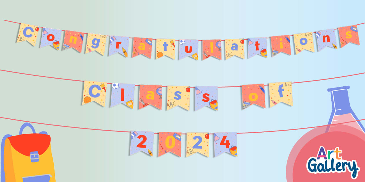 Congratulations Class of 2024 Bunting | Twinkl Art Gallery