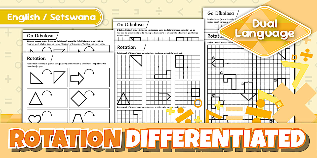 Grade 7 Maths - Term 3 - Rotation Differentiated Worksheets - Setswana ...