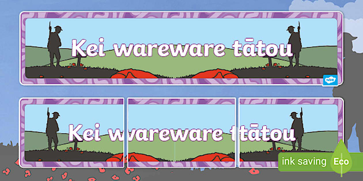 He Kara- 'Kei wareware tātou'. Te Rā o Ngā Hōia - Twinkl