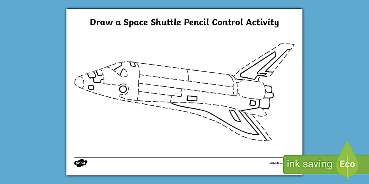 Draw a Space Shuttle Pencil Control Activity | Twinkl