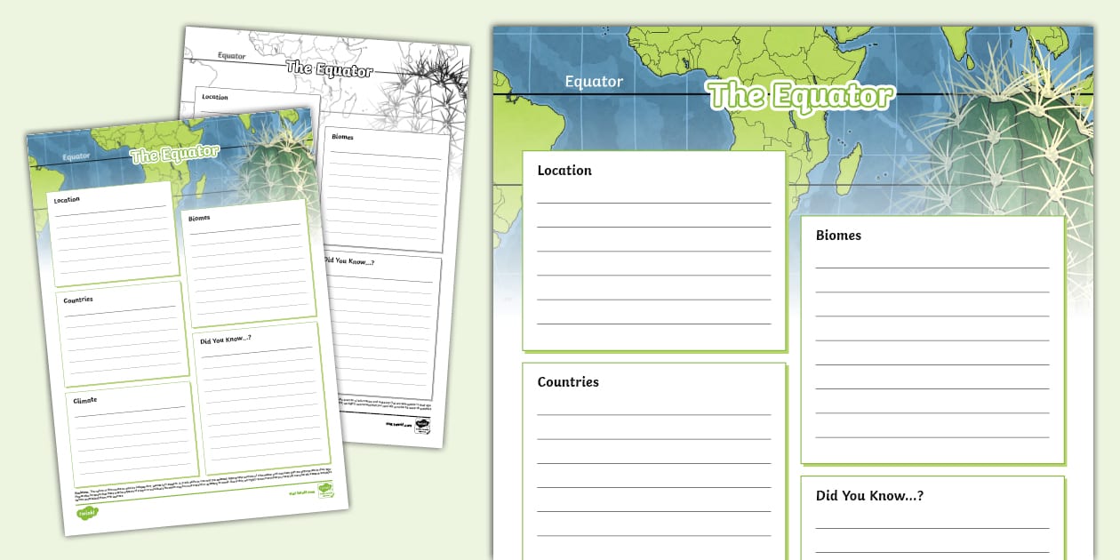 The Equator Fact File Template (teacher made) - Twinkl