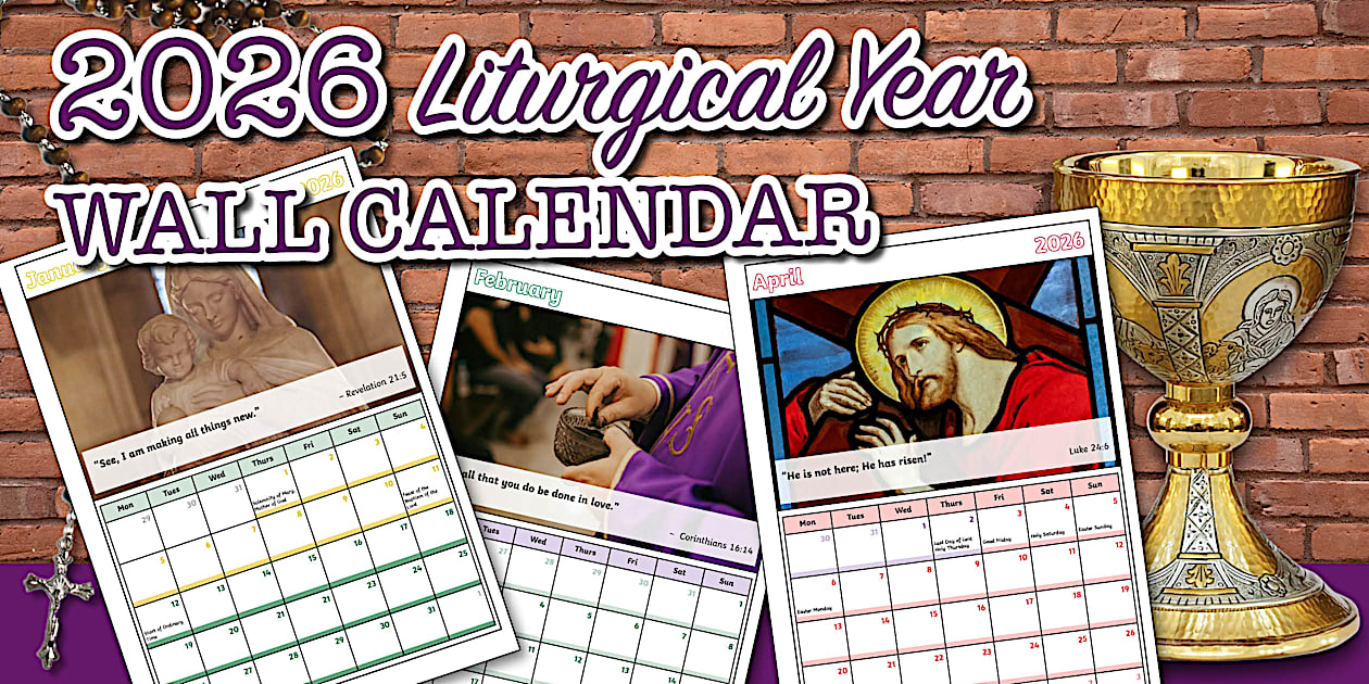 2026 Liturgical Calendar for Catholic Education