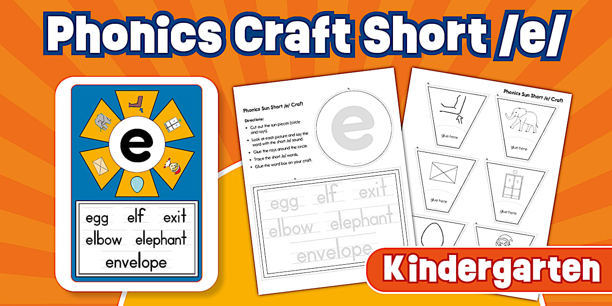 Kindergarten Phonics Sun Craft Short /e/