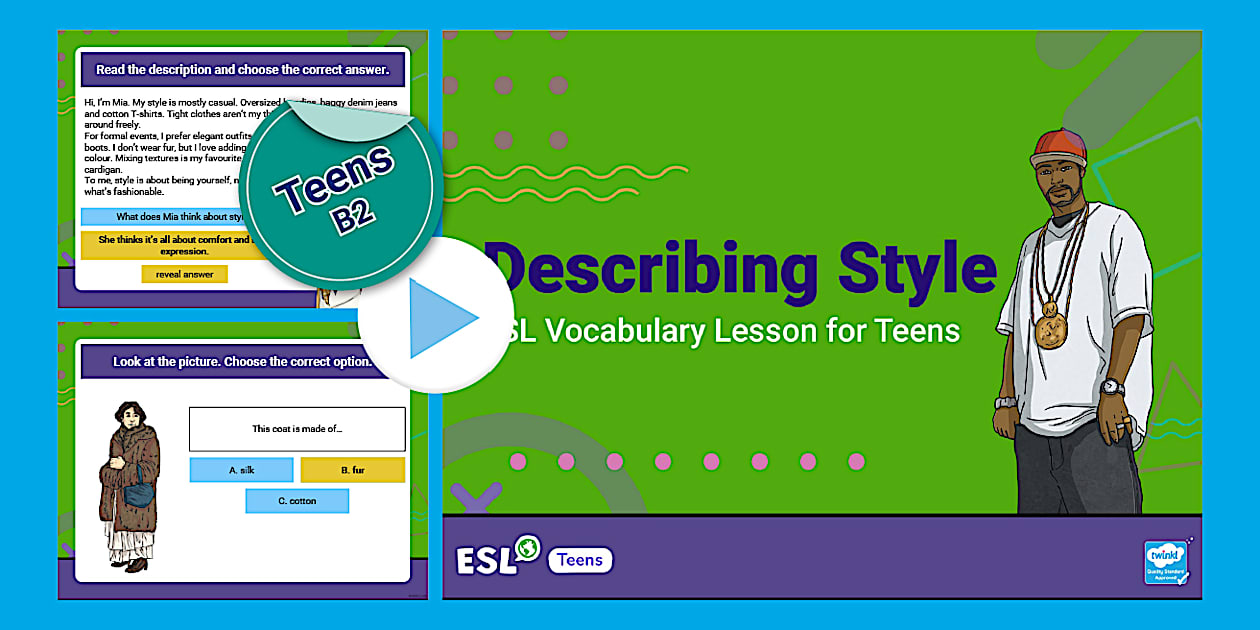 ESL Describing Style: Vocabulary Lesson for Teens - Twinkl