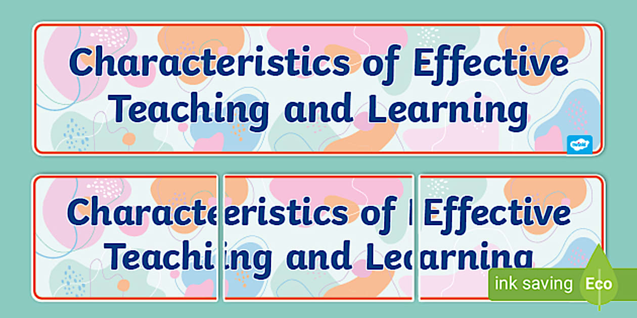 Characteristics of Effective Teaching and Learning Banner