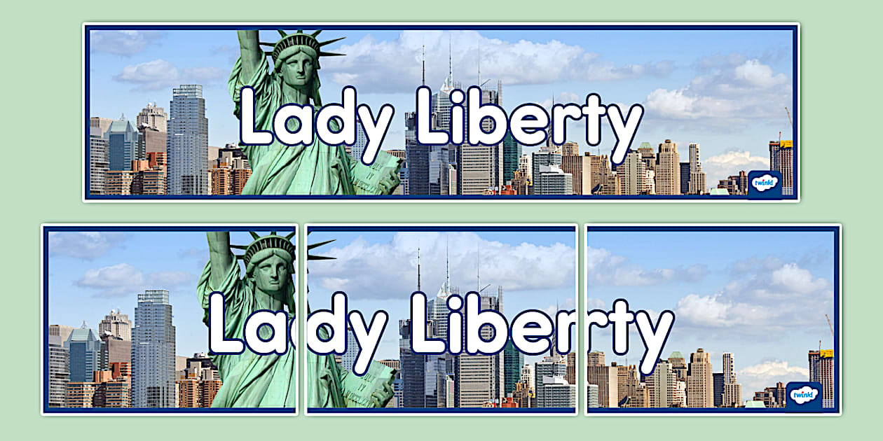 Lady Liberty Photo Banner (Teacher-Made) - Twinkl