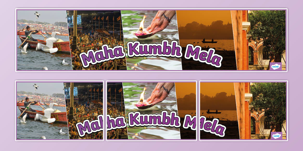 Maha Kumbh Mela Display Banner Twinkl Display (teacher made)