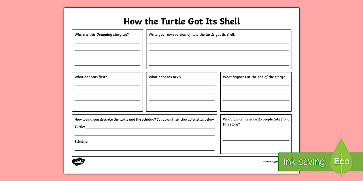 Aboriginal Dreaming How the Turtle Got Its Shell Writing Worksheet