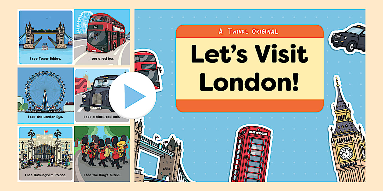 Let's Visit London! PowerPoint (teacher made) - Twinkl