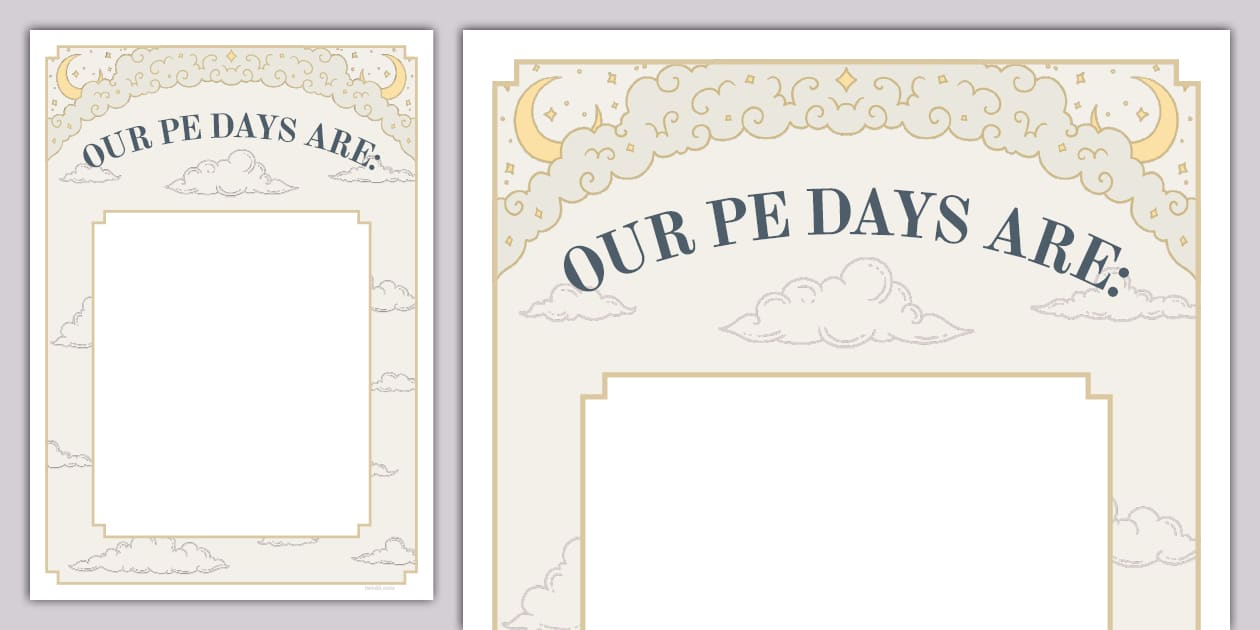 Celestial-Themed PE Days Display Poster (teacher made)