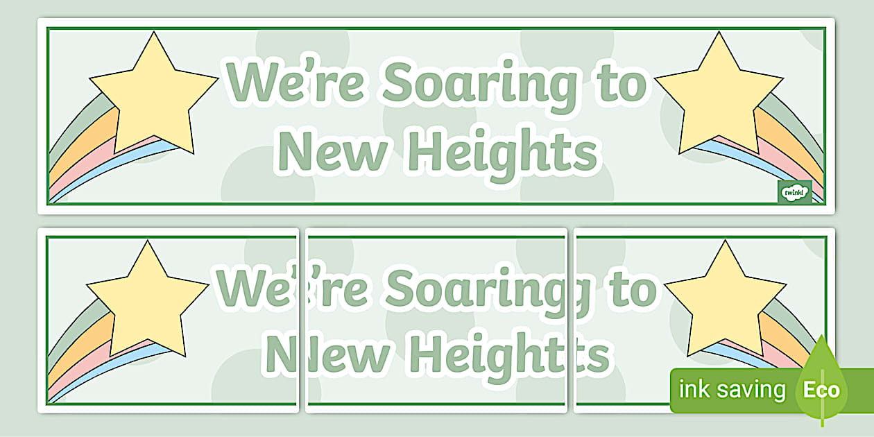 We're Soaring To New Heights Editable Banner (teacher made)