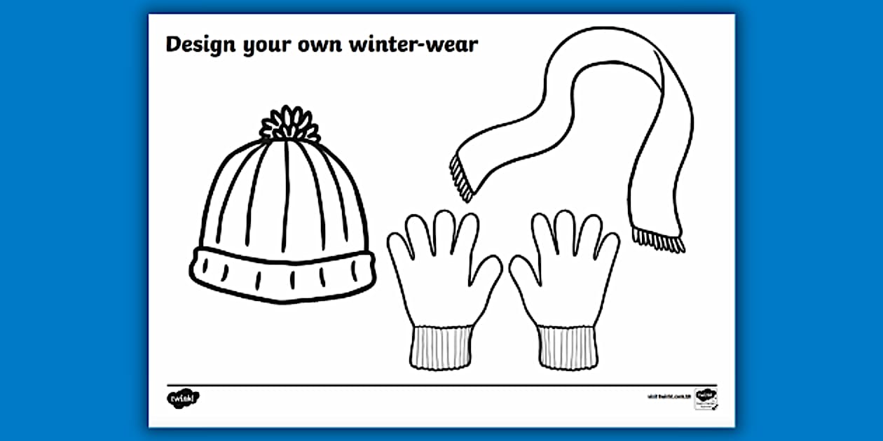 Design your own outdoor winter-wear (teacher made) - Twinkl
