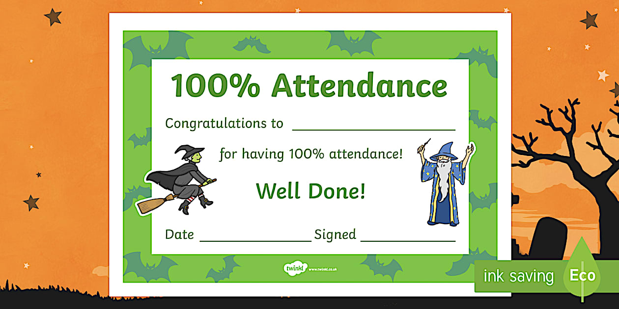 👉 Halloween Themed 100% Attendance Certificate - Twinkl