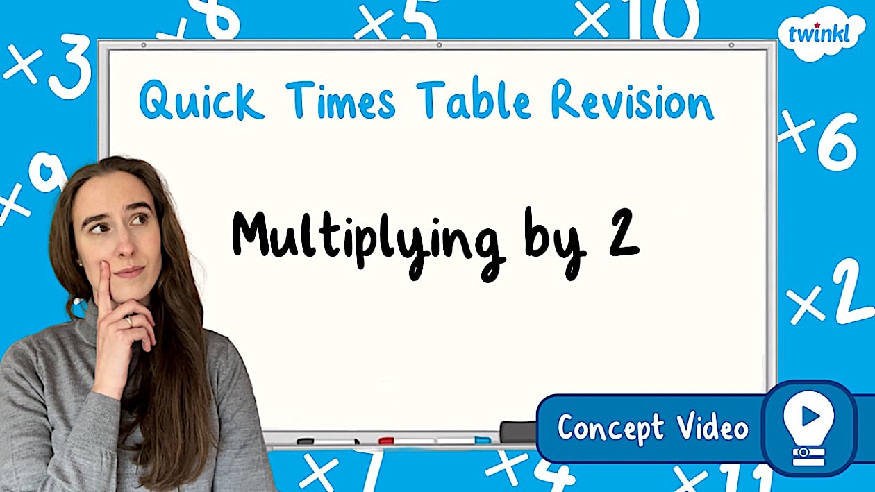 👉 Multiplying by 2 | Maths Concept Video - Twinkl