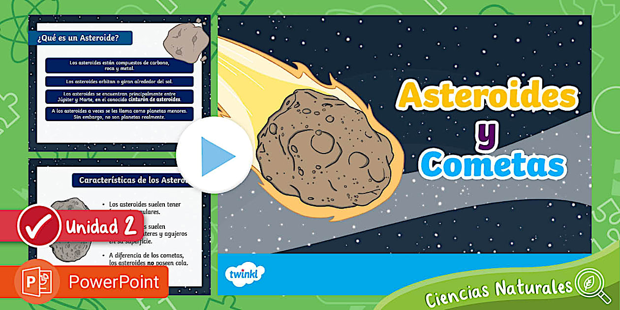 Cometas | Asteroides | Ciencias Naturales | Meteoritos | PPT