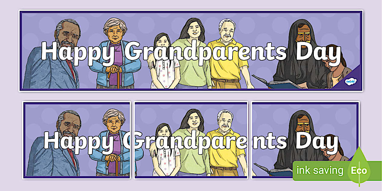 Happy Grandparents Day Banner 3rd/4th Class (teacher made)