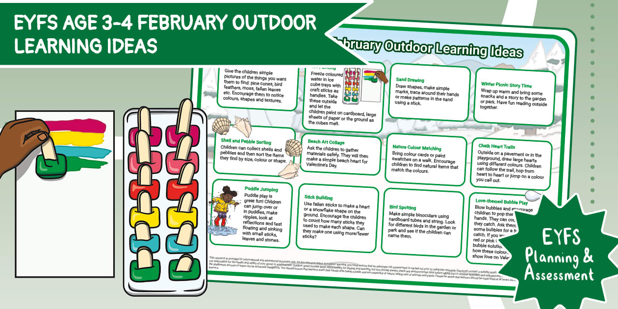 EYFS Age 3-4 Outdoor Learning Ideas: February