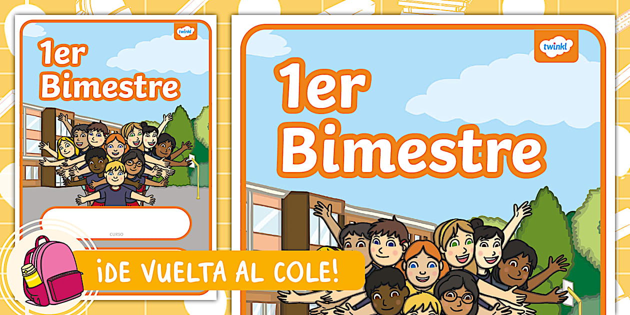 Portada 1er Bimestre | Recursos Educativos Twinkl - Twinkl