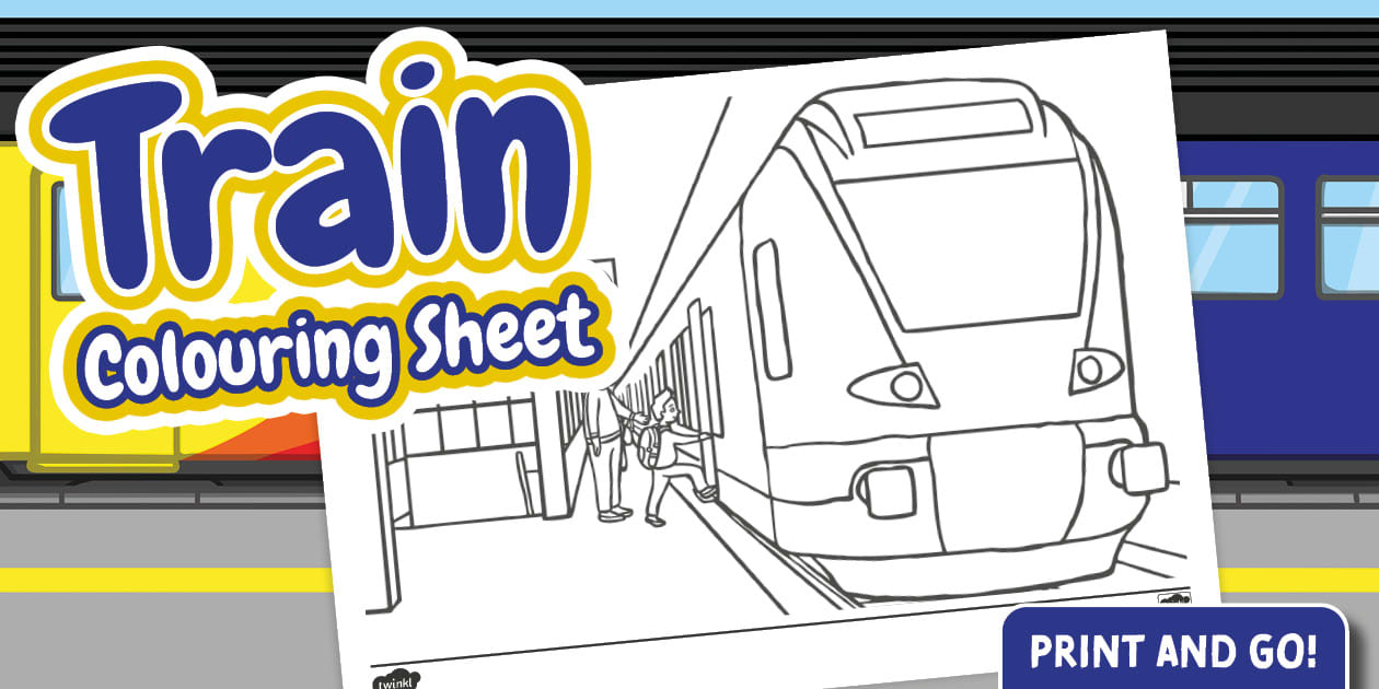Train Colouring Sheet - Twinkl Australia
