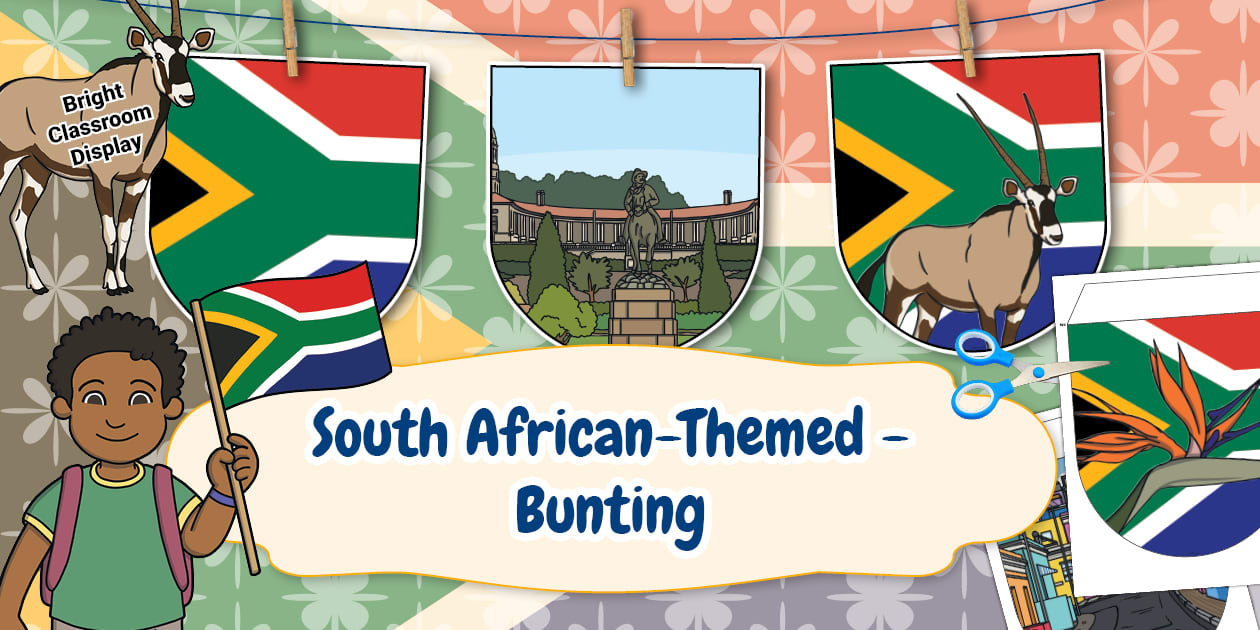 Foundation Phase Life Skills - South African-Themed - Bunting (CAPS ...