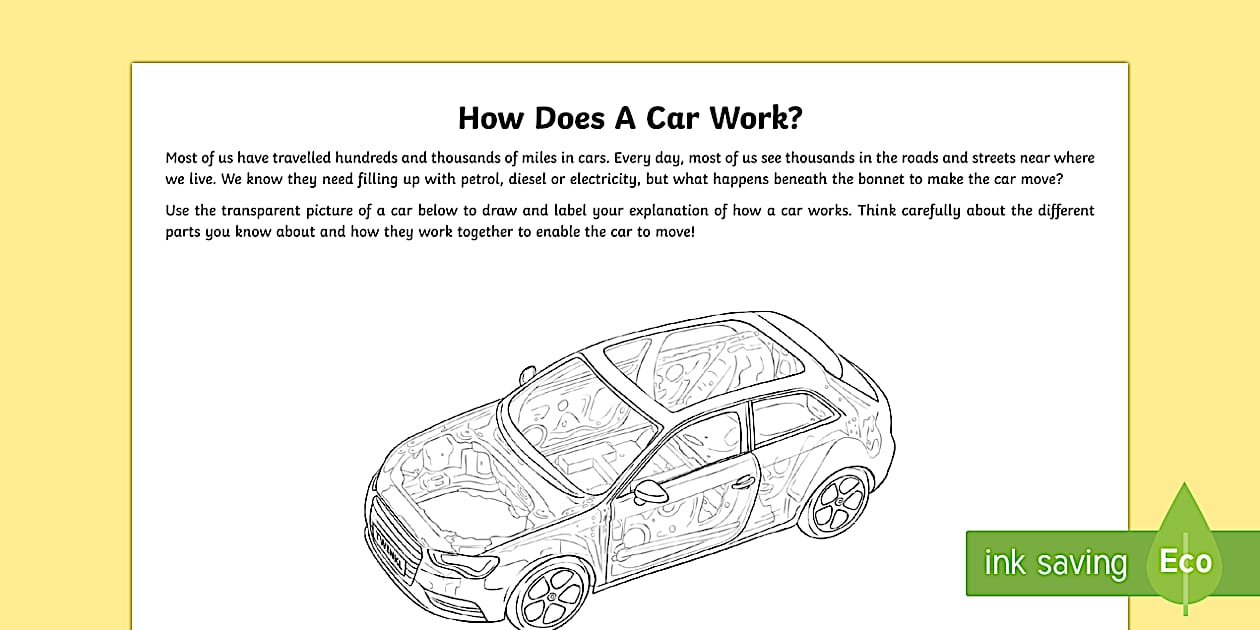 How Does a Car Work? Worksheet (teacher made) - Twinkl