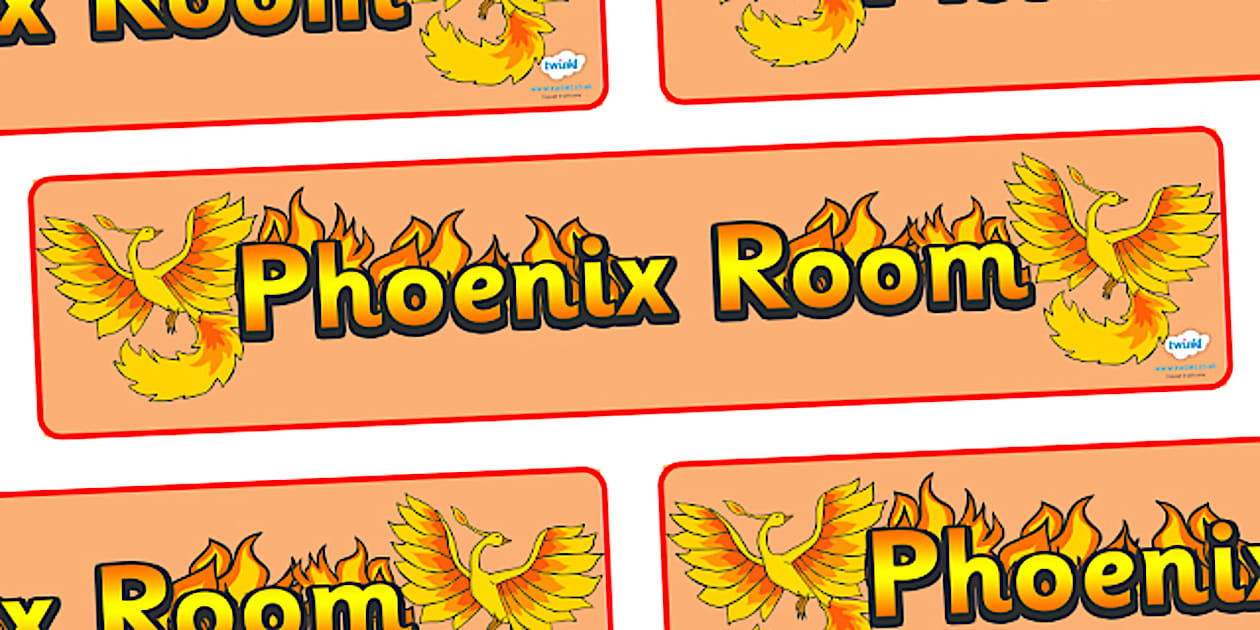 👉 Phoenix Room Display Banner (Teacher-Made) - Twinkl