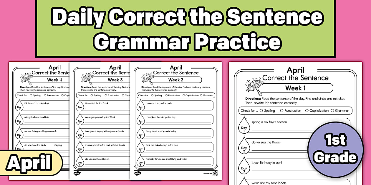 First Grade Daily Correct the Sentence Grammar Practice