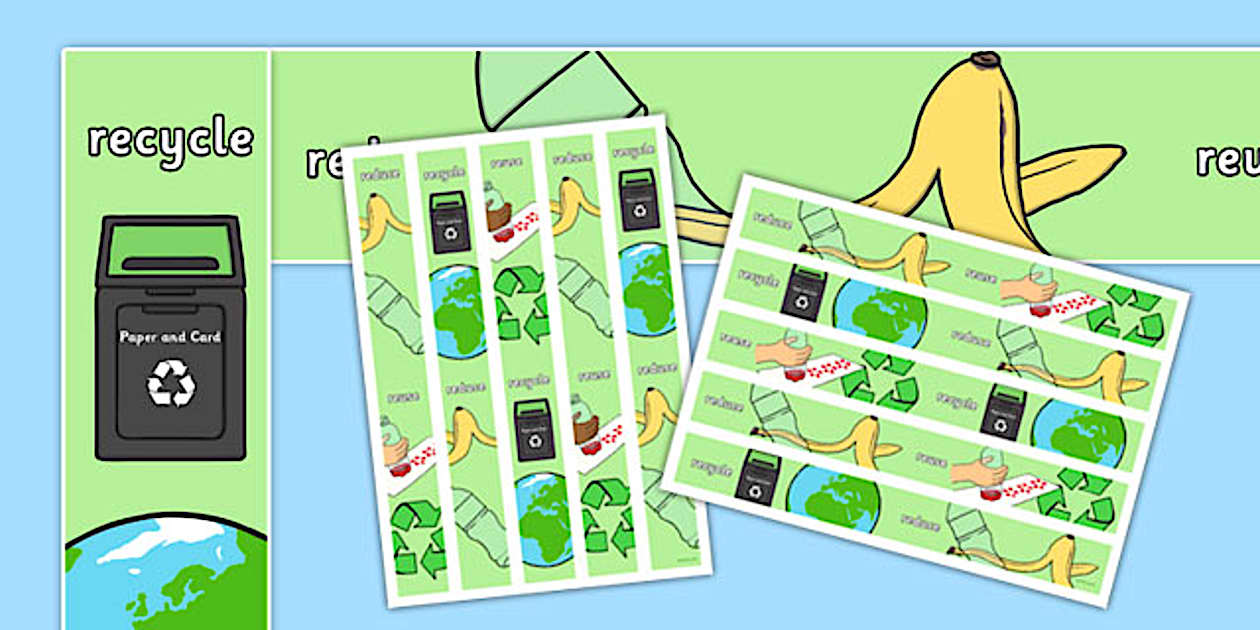 Reduce, Reuse, Recycle Display Borders (teacher made)