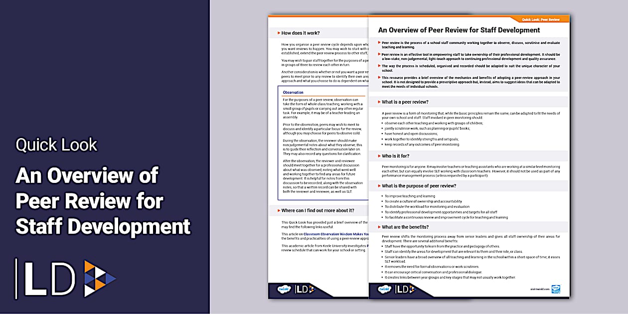 Quick Look: An Overview of Peer Review for Staff Development