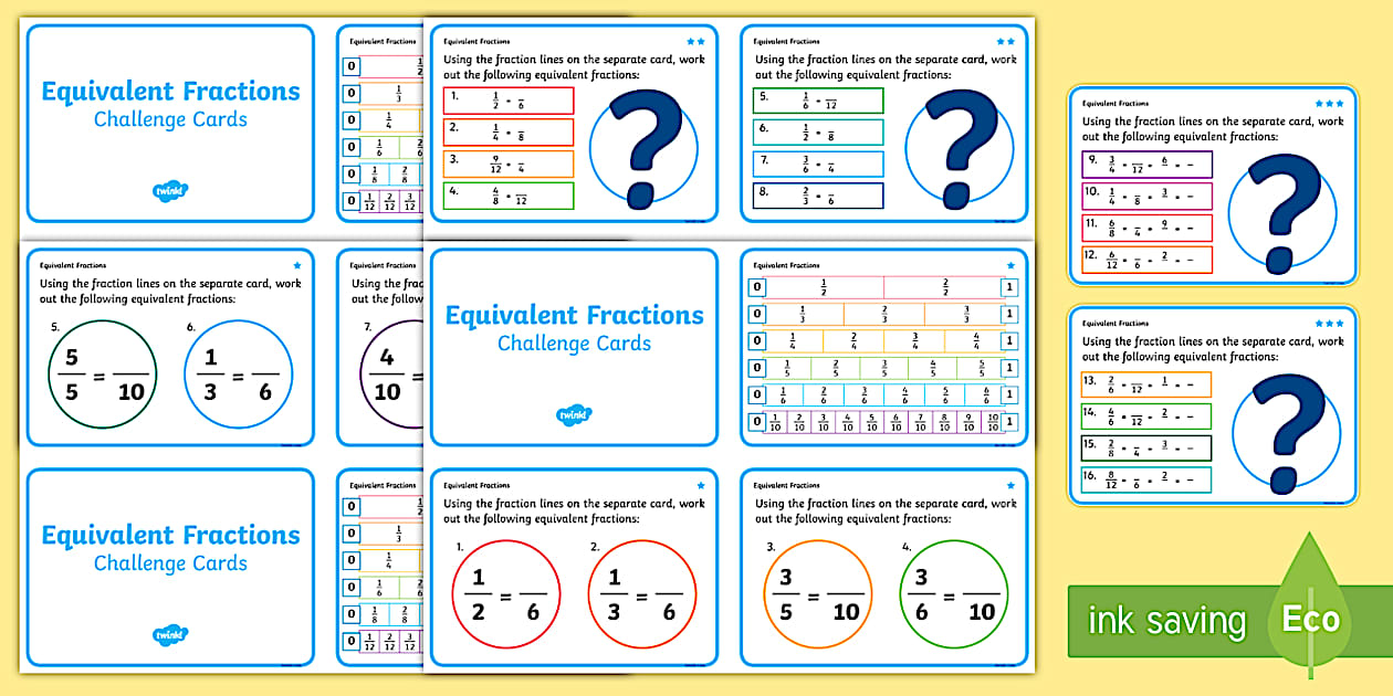 Equivalent Fractions Challenge Cards - Maths Resource - Twinkl